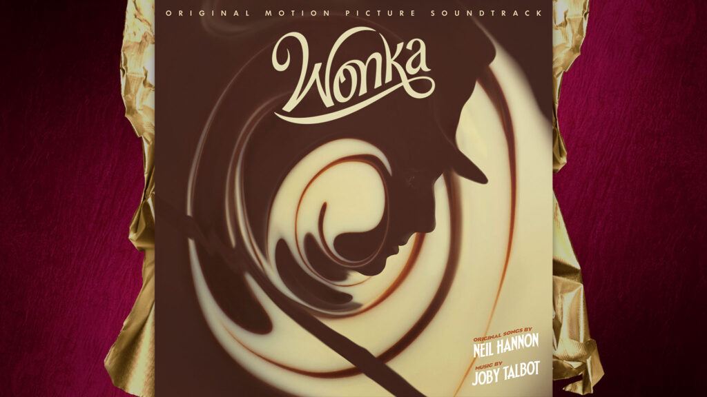 WONKA (ORIGINAL MOTION PICTURE SOUNDTRACK) NOW AVAILABLE FROM WATERTOWER MUSIC - WaterTower Music